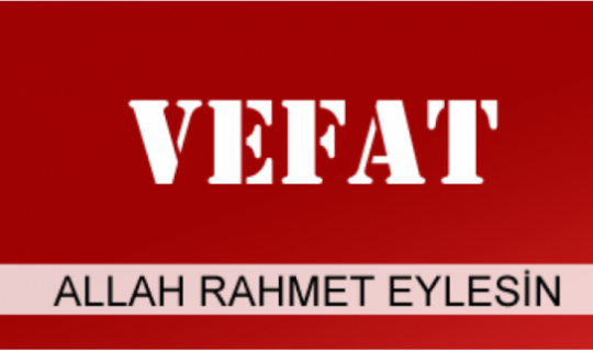 Ümit Çelik vefat etti - Yeşil Afşin Gazetesi